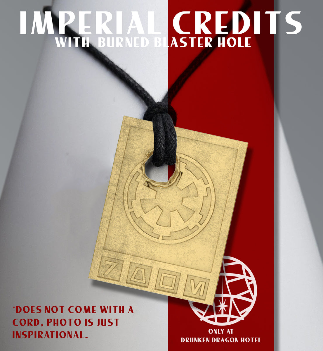 Star Wars Imperial Credits – Drunken Dragon Hotel